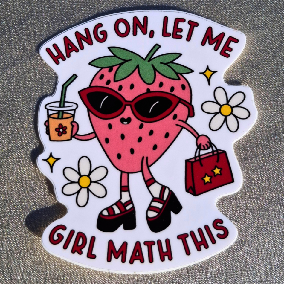 GIRL MATH STICKER – Clay Meadow